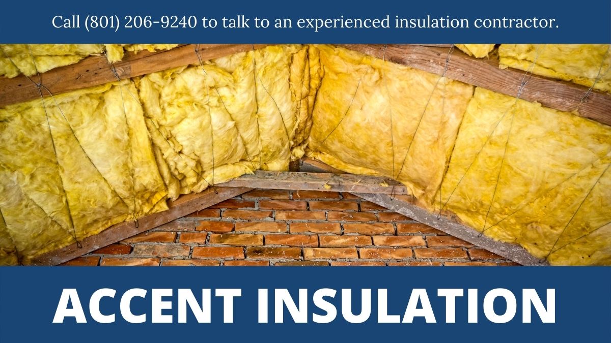 Layton Insulation Contractors | Accent Insulation | 801-206-9240
