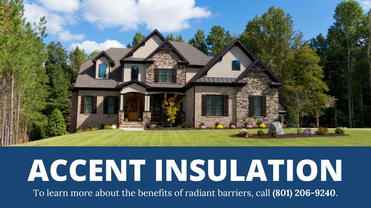 Clearfield UT Radiant Barrier | Accent Insulation | 801-206-9240