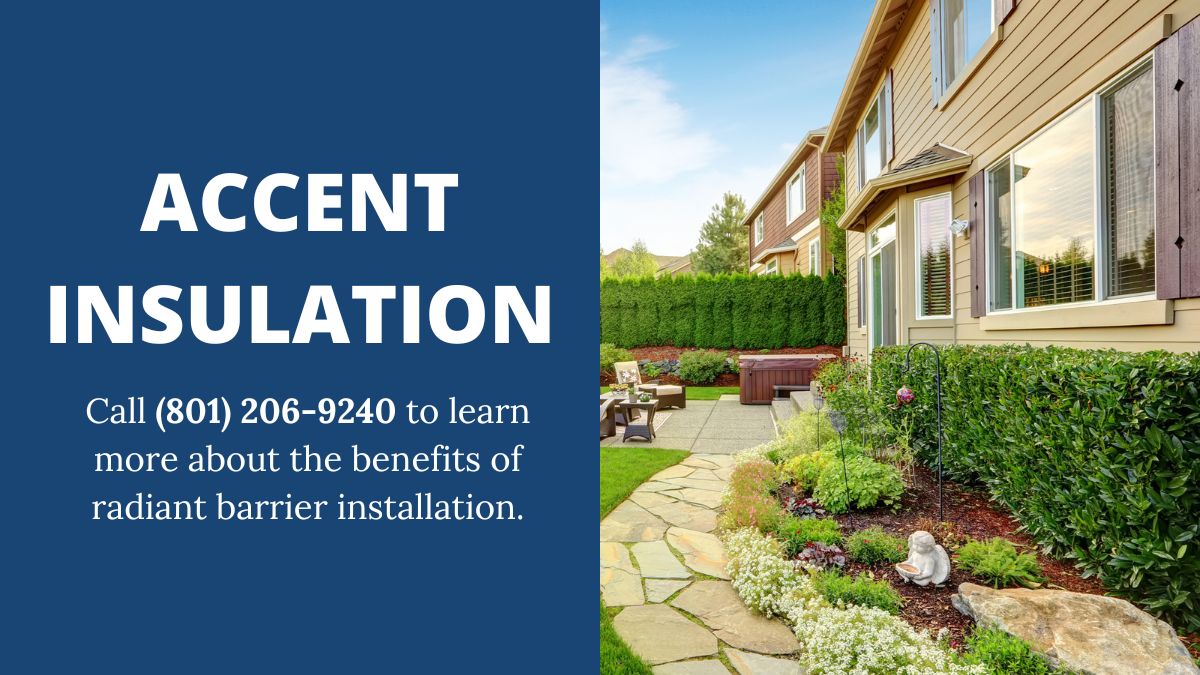 Layton UT Radiant Barrier | Accent Insulation | 801-206-9240
